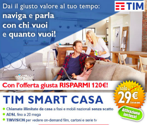 Offerta Tim casa Smart, per risparmiare su internet e cellulare ...